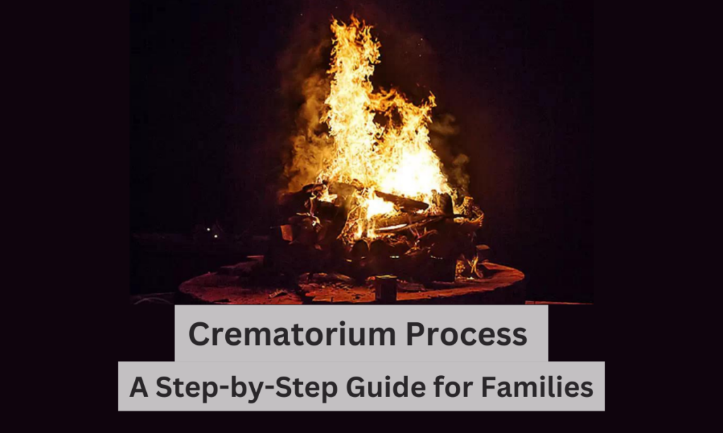 What to Expect at a Crematorium: A Step-by-Step Guide for Families